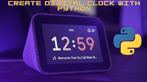 9 how to create a digital clock in python using tkinter python youtube