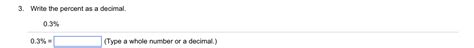 Solved Write The Percent As A Decimal Type A Chegg