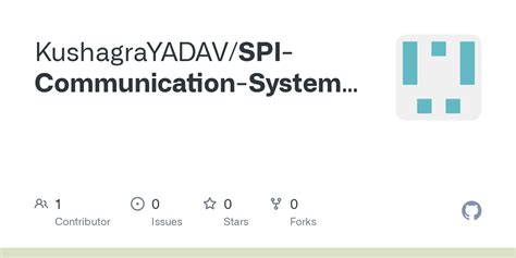 Github Kushagrayadavspi Communication System Verification Using