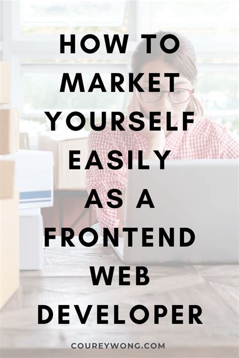Marketing As A Front End Web Developer Web Development Programming Learn Web Development