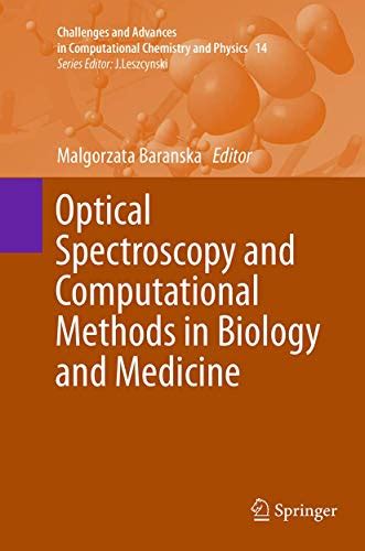 Optical Spectroscopy And Computational Methods In Biology And Medicine