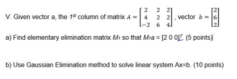 Solved V Given Vector A The Text St Chegg