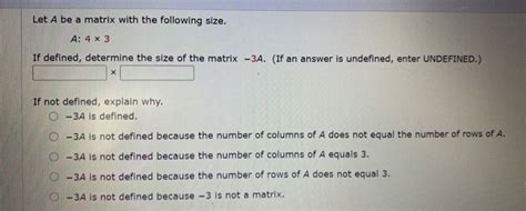 Solved Let A Be A Matrix With The Following Size A 4 X 3