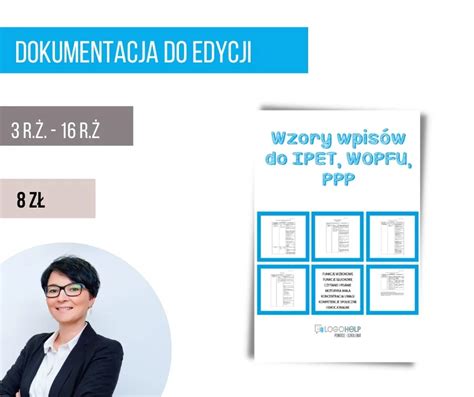 Wzory Wpisów Do Ipet Wopfu Ppp Pomoce I Szkolenia