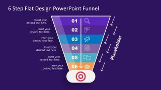 6 Step Flat Design PowerPoint Funnel SlideModel