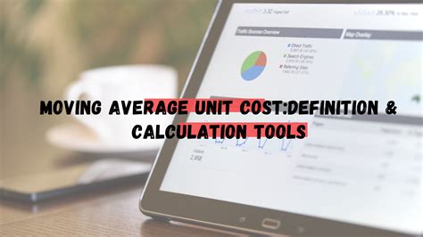 Moving Average Unit Cost Definition Calculation Tools ESwap