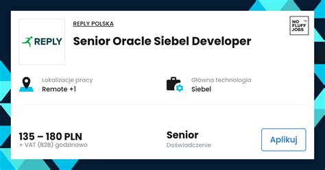 Praca Senior Oracle Siebel Developer Backend Reply Polska Zdalnie No Fluff Jobs