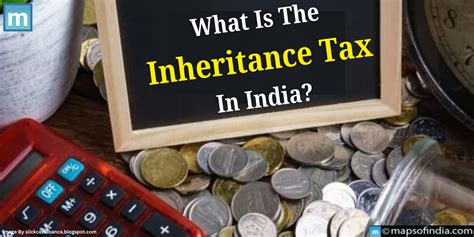 What Is The Inheritance Tax In India Blog