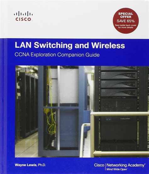 Lan Switching And Wireless Ccna Exploration Companion Guide Lewis Wayne 9781587132735
