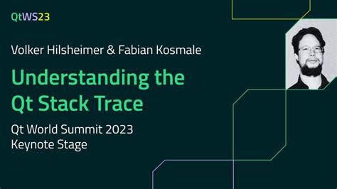 Understanding The Qt Stack Trace With Volker Hilsheimer And Fabian