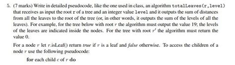 Solved Marks Write In Detailed Pseudocode Like The Chegg
