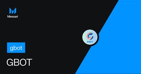 gbot price gbot to usd research news and fundraising messari