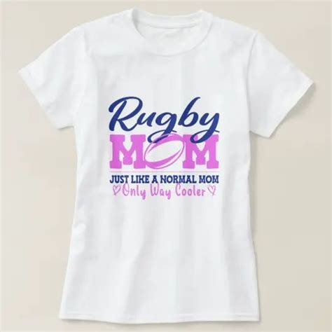 Tough Crazy Rugby Mom Mom Rugby Lover T T Shir T Shirt Zazzle