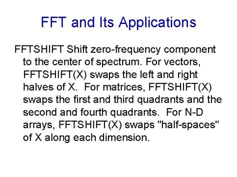 Discrete Fourier Transform Fft And Its Applications Fftshift