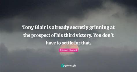 Tony Blair Is Already Secretly Grinning At The Prospect Of His Third V