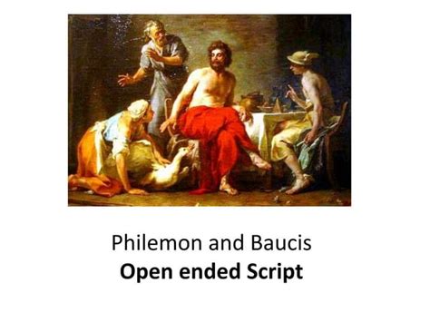 Philemon And Baucis Open Ended Script Transactional Analysis Pptx