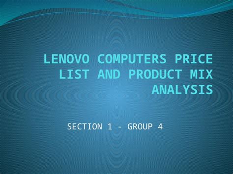 Pptx Lenovo Computers Price List And Product Mix Analysis Dokumen Tips