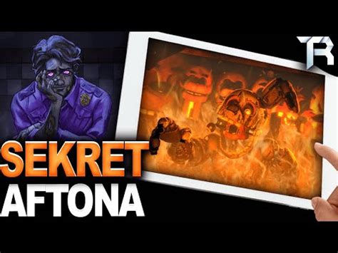 Fabu A Fnaf Sekret Powrot W Aftona Wyja Nienie Youtube