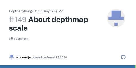 About Depthmap Scale Issue 149 DepthAnything Depth Anything V2