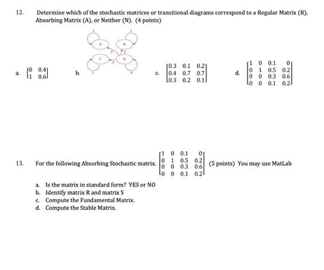 Solved Determine Which Of The Stochastic Matrices Or Chegg