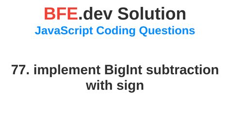 Bfedev Solution For Javascript Coding Question