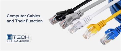 Computer Cables And Their Function Hi Tech Work