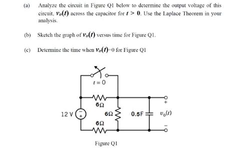 Solved A Analyze The Circuit In Figure Q1 Below To