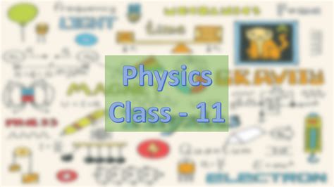 Notes For Class 11 Physics