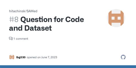 Question For Code And Dataset Issue Hitachinsk Samed Github
