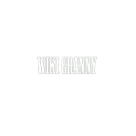 Discuss Everything About Wiki Granny Fandom