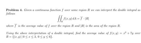 Solved Problem 4 Given A Continuous Function F Over Some