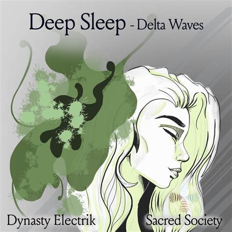 ‎deep Sleep Delta Waves Feat Dynasty Electrik Single Album By