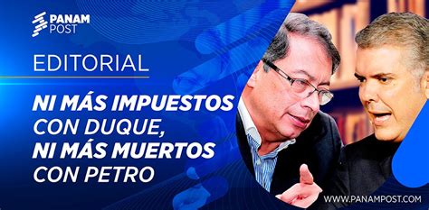 Ni más impuestos con Duque ni más muertos con Petro