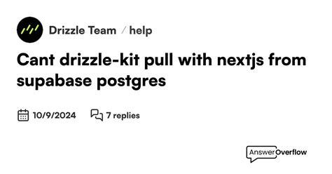 cant drizzle kit pull with next js from supabase postgres drizzle team