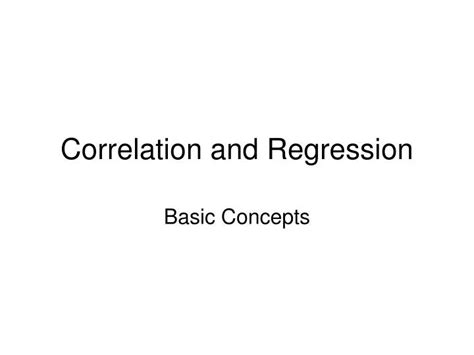 Ppt Understanding Correlation And Regression A Guide Powerpoint Presentation Id4666067