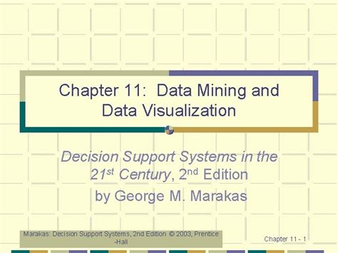 Chapter 11 Data Mining And Data Visualization Decision