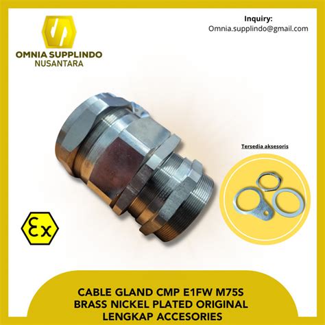 Jual Cable Gland Cmp E1fw M75s Brass Nickel Plated Bnp Jakarta