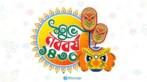 Pahela Baishakh 1430 History Significance Quotes And Traditions