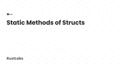 Static Methods Of Structs Learn Rust