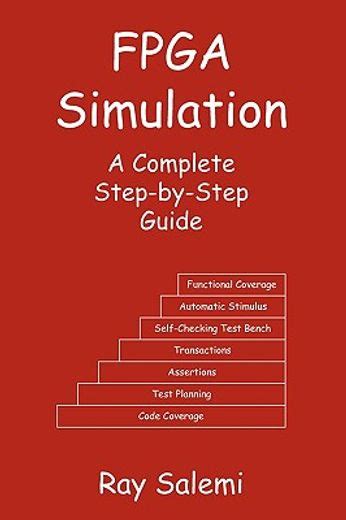 libro fpga simulation a complete step by step guide en inglés de ray salemi buscalibre