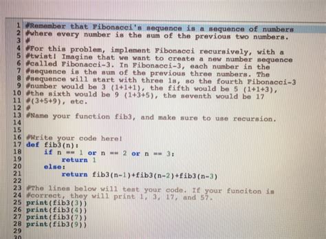 Solved Wremember That Fibonaccis Sequence Is A Sequence Of
