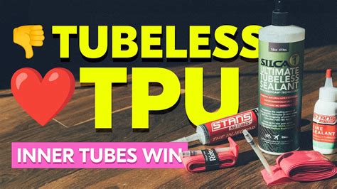 best upgrade ever ditching tubeless for tpu inner tubes best inner