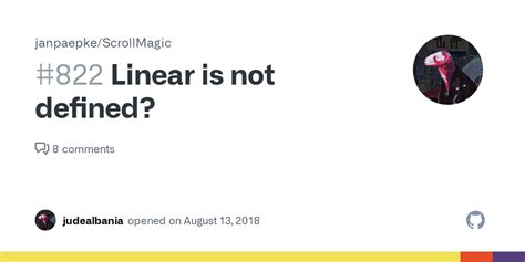 Linear Is Not Defined Issue 822 Janpaepke ScrollMagic GitHub