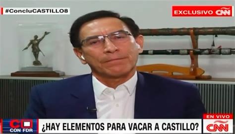 Martín Vizcarra A mí me sacaron de la Presidencia por venganza política