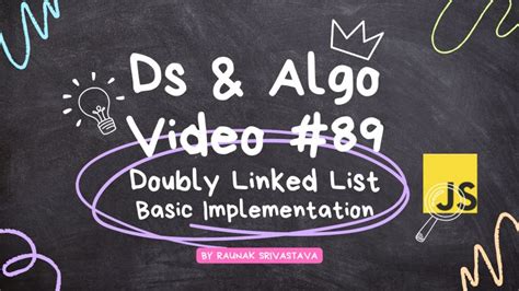 Javascript Datastructures Doublylinkedlists Codewithpassion