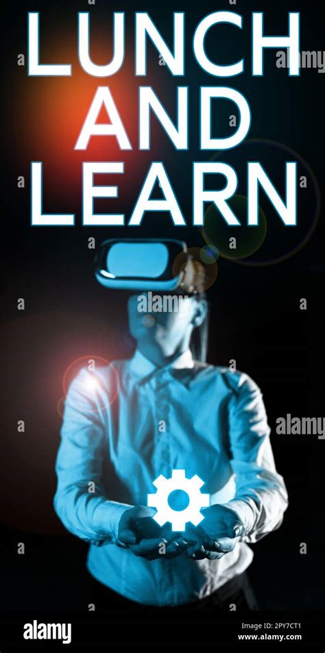 Conceptual Caption Lunch And Learn Word For Have Meal And Study Motivation For Education