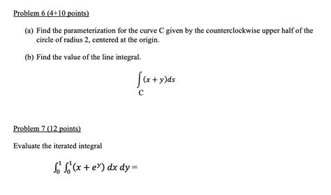 Solved Problem 6 410 Points A Find The Parameterization
