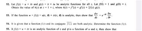Let F Z U Iv And G Z V Iu Be Analytic Functions For All Z Let F