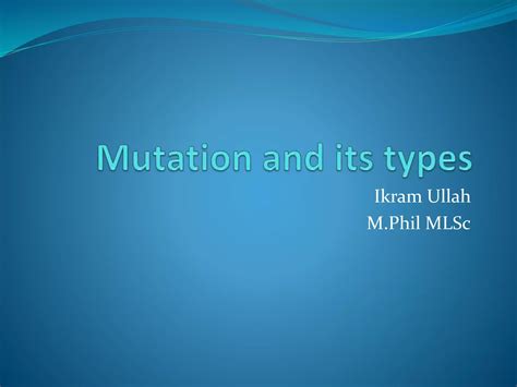 Mutation And Its Types Pptx