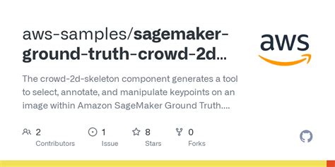 Sagemaker Ground Truth Crowd 2d Skeleton Componentuserguidemd At